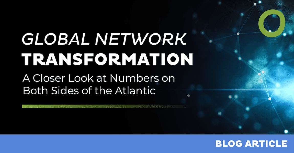 Global Network Transformation Statistics You Should Know - Open Systems